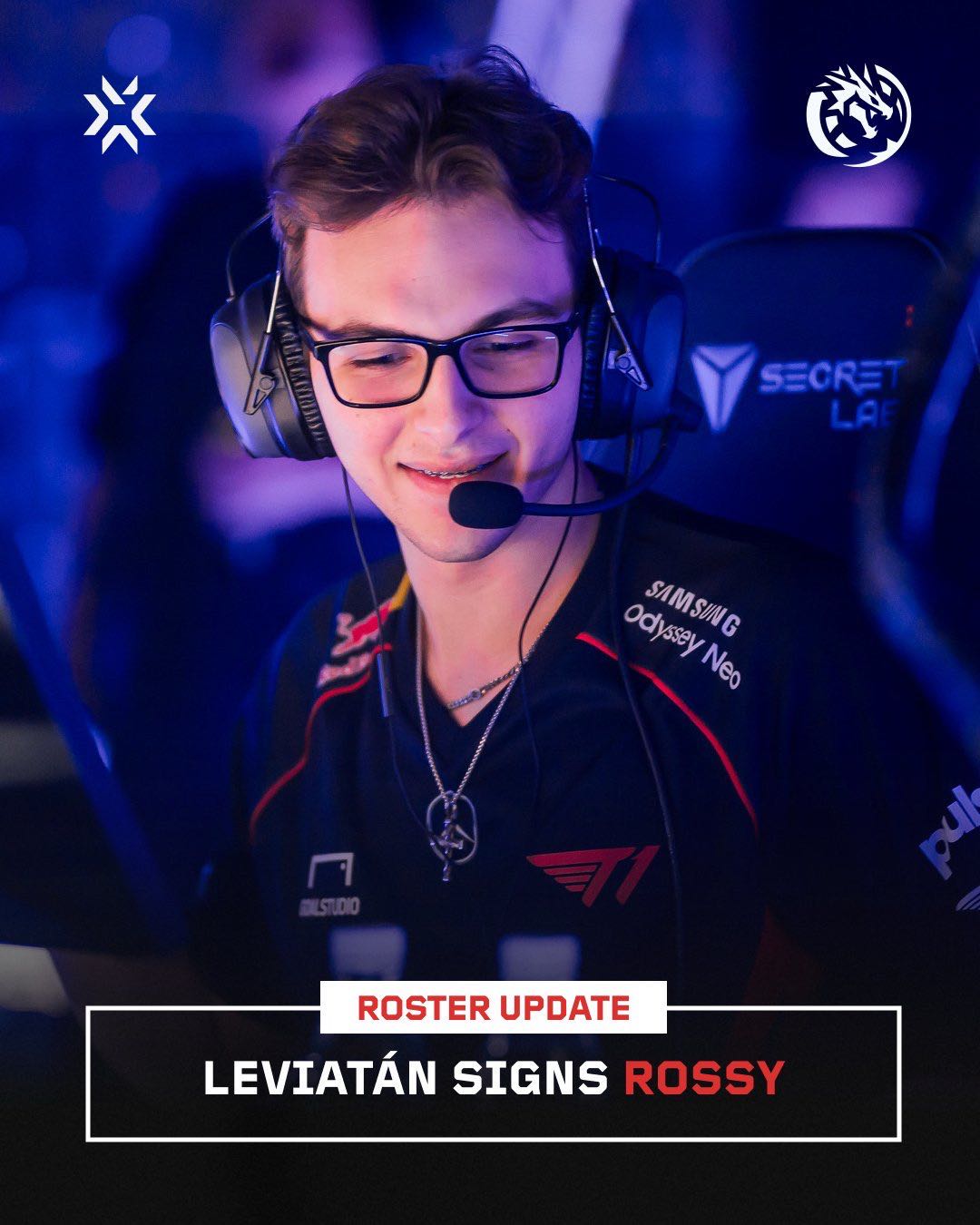 LEV官宣：Rossy加盟Leviatán，正式出战VCT美洲赛区