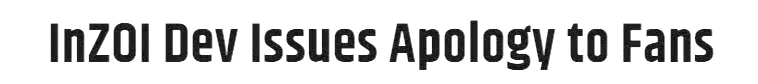 《inZOI》总监 kjun 向粉丝公开致歉！
