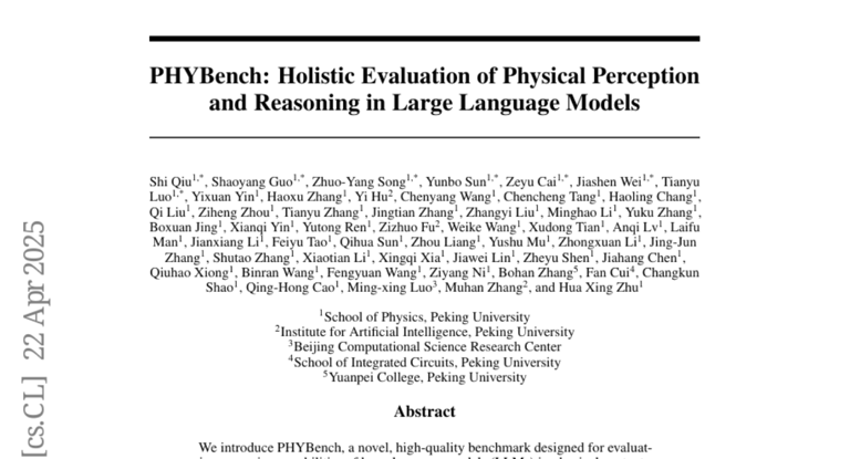 PHYBench：一场评估大语言模型物理世界理解力的全新挑战