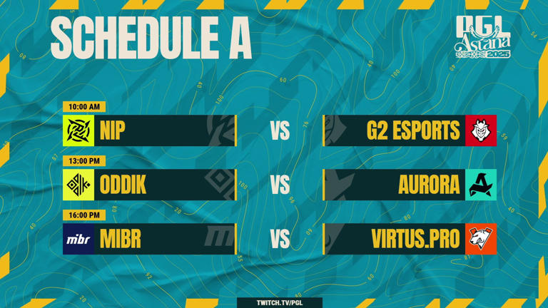 PGL阿斯塔纳站DAY5预告：G2 vs NIP、VP vs MIBR等