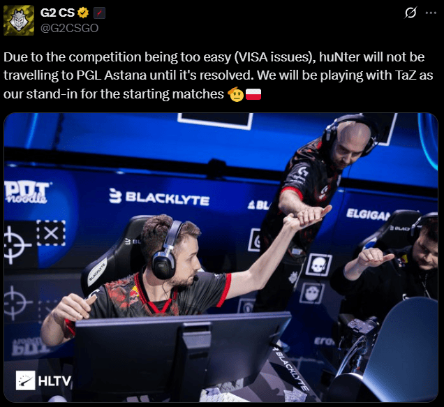 官宣：G2主教练TaZ将替补huNter-出战PGL阿斯塔纳站