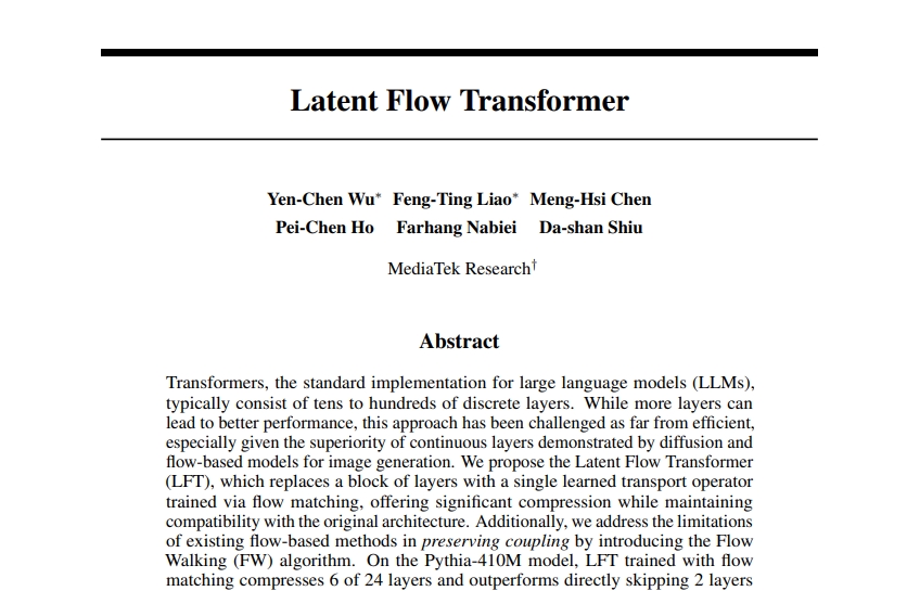 让语言模型流动起来：MediaTek Research团队研发的Latent Flow Transformer，通过流匹配压缩Transformer层数