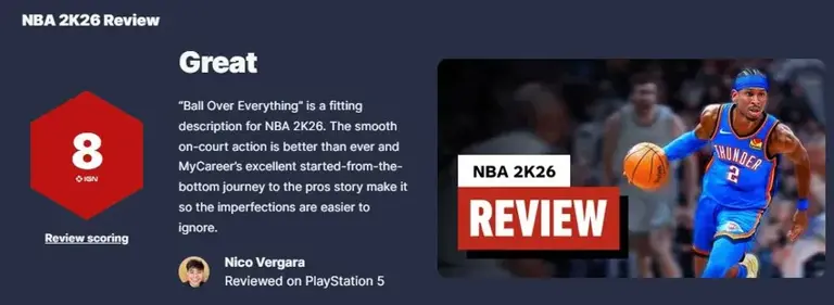 IG8！《NBA 2K26》获IGN 8分好评：近年最佳之作