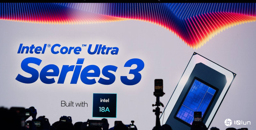 英特尔在CES 2026发布18A Panther Lake Core Ultra 3系列笔记本芯片