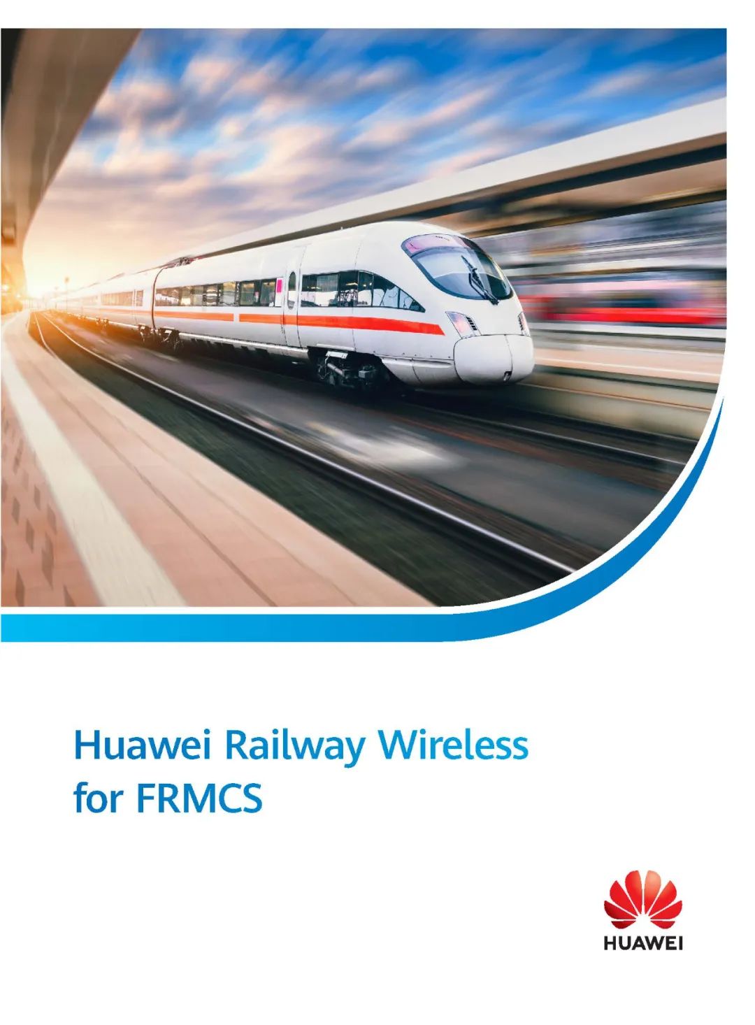 2024华为下一代铁路移动通信系统（FRMCS）（英）
