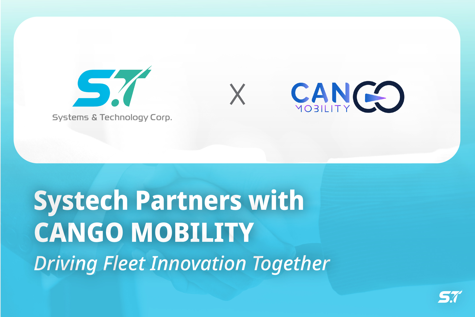 CANGO Mobility与Systech合作集成双方技术 可提升车队运营效率